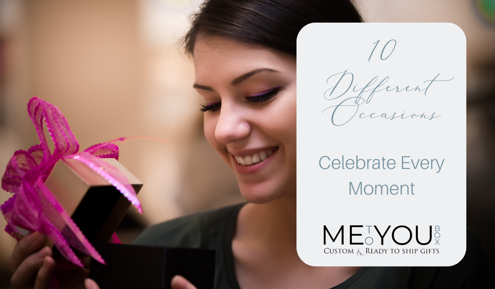 10 Different Occasions: Celebrate Every Moment with Me To You Box
